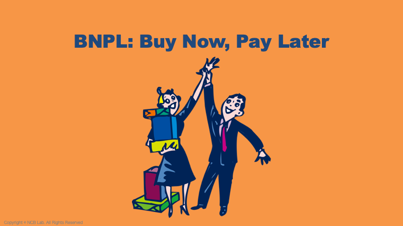 BNPL後払い利用急増 | NCB Library 金融・決済の ”なぜ?!” が見える